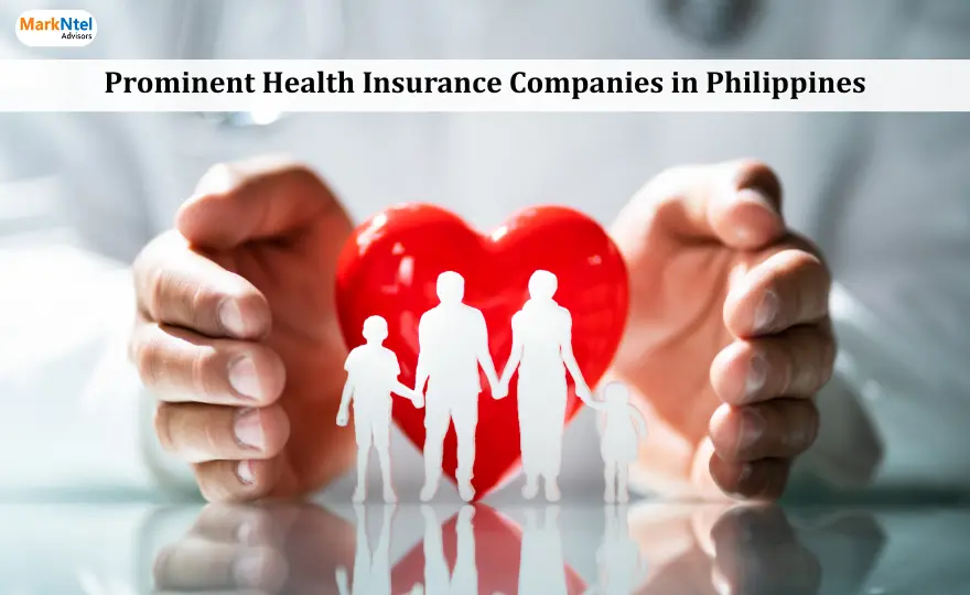 Prominent Health Insurance Companies in Philippines